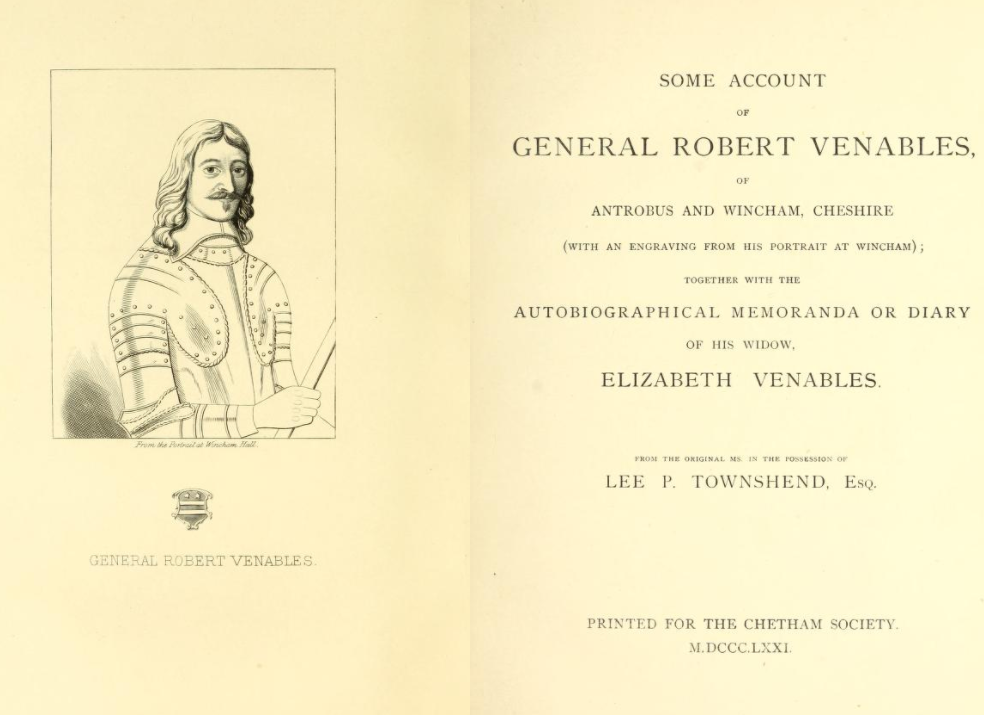 General Robert Venables – My Family History Notes